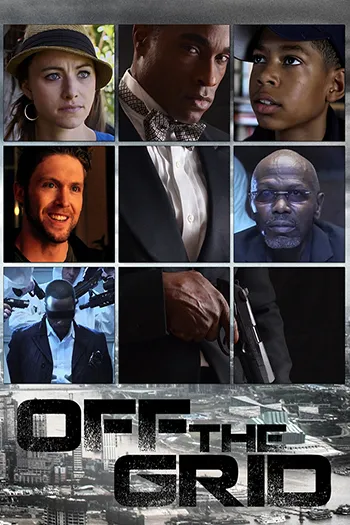 Off the Grid 2015 Full Movie Online - Watch HD Movies on Airtel Xstream ...