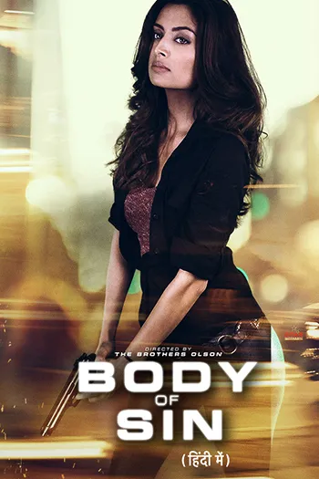 BODY OF SIN (Hindi) 2018 Full Movie Online - Watch HD Movies on Airtel ...