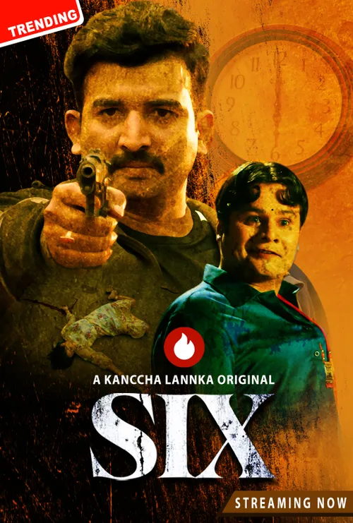 Watch SIX TV Show Latest Episodes Online at Airtel Xstream Play