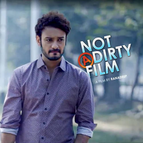 Watch & Download Not A Dirty Film 2016 Full HD Movie Online | Xstream Play