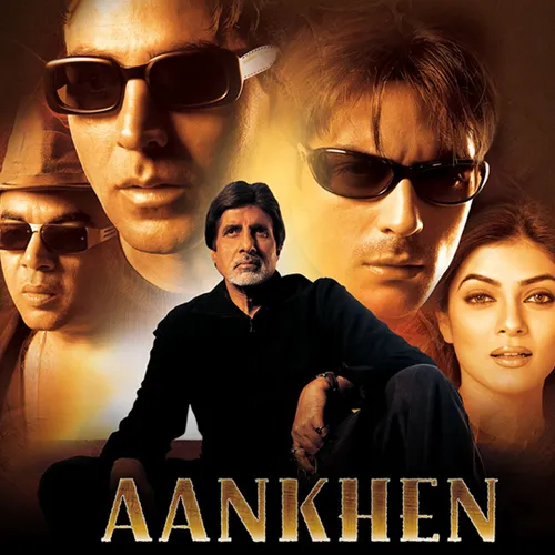 Aankhen 2002 Full Movie Online - Watch HD Movies on Airtel Xstream Play