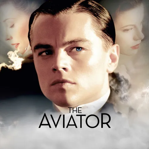 Watch & Download The Aviator 2004 Full HD Movie Online | Xstream Play