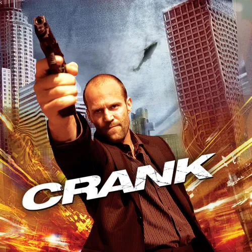 Crank 2006 Full Movie Online - Watch HD Movies on Airtel Xstream Play