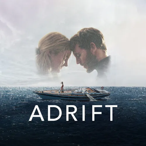 Adrift 2018 Full Movie Online - Watch HD Movies on Airtel Xstream Play