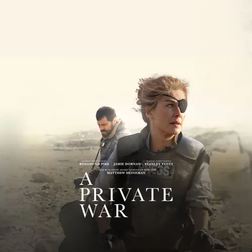 A Private War 2018 Full Movie Online - Watch HD Movies on Airtel Xstream Play
