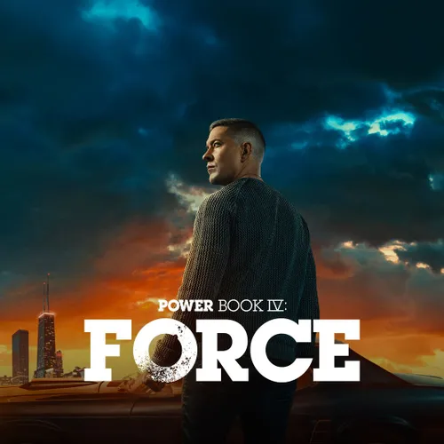 Watch Power Book IV: Force Full HD TV Show Online | Airtel Xstream Play