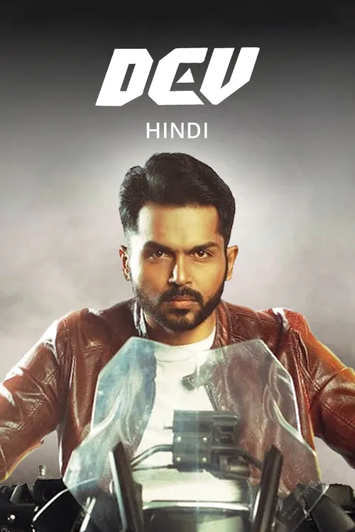 Dev 2019 Full Movie Online - Watch HD Movies on Airtel Xstream Play