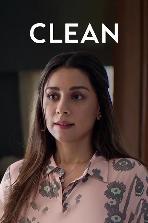 Clean 2021 Full Movie Online - Watch HD Movies on Airtel Xstream Play