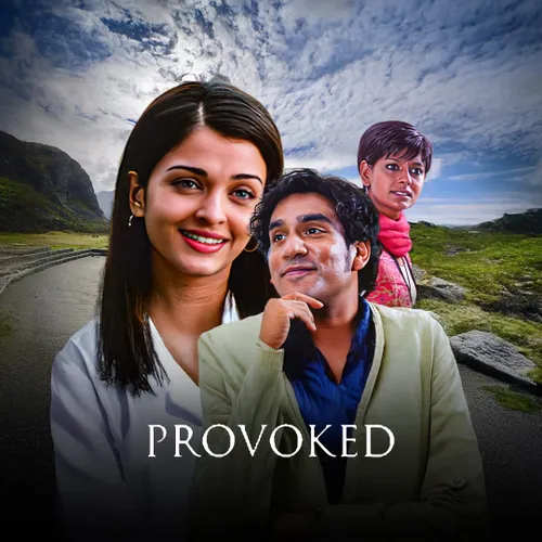 Provoked 2007 Full Movie Online - Watch HD Movies on Airtel Xstream Play