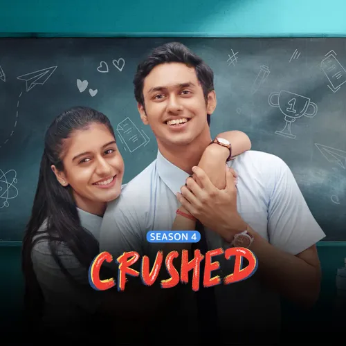 Watch Crushed TV Show Latest Episodes Online at Airtel Xstream Play