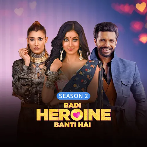 Watch Badi Heroine Banti Hai TV Show Latest Episodes Online at Airtel ...