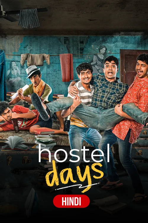 Watch Hostel Days Full HD TV Show Online | Airtel Xstream Play