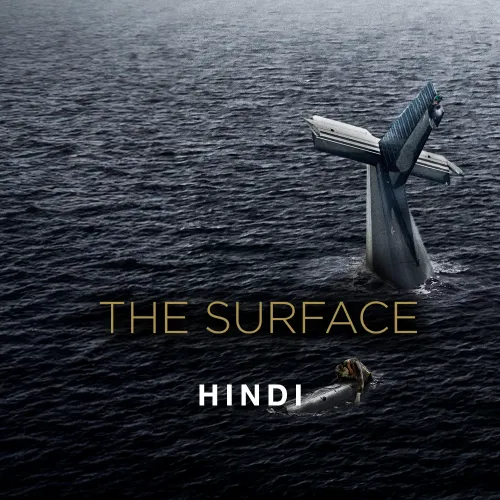Watch & Download The Surface (Hindi) 2014 Full HD Movie Online ...
