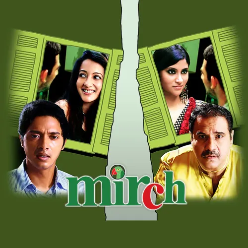 Mirch 2010 Full Movie Online - Watch HD Movies on Airtel Xstream Play