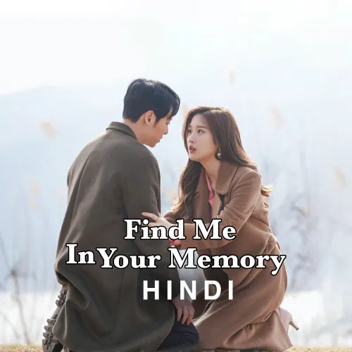 Watch Find Me in Your Memory (Hindi) TV Show Latest Episodes Online at ...