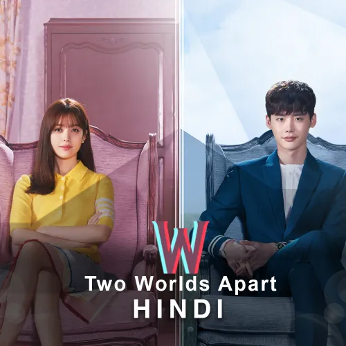 Watch W Two World Apart (Hindi) TV Show Latest Episodes Online at ...