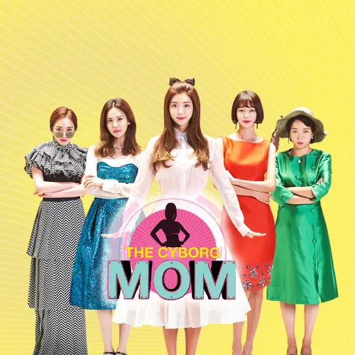 Watch The Cyborg Mom (Korean) Full HD TV Show Online | Airtel Xstream Play