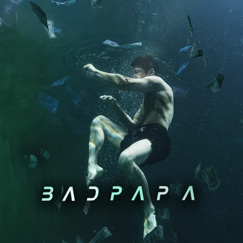 Watch Bad Papa (Korean) Full HD TV Show Online | Airtel Xstream Play