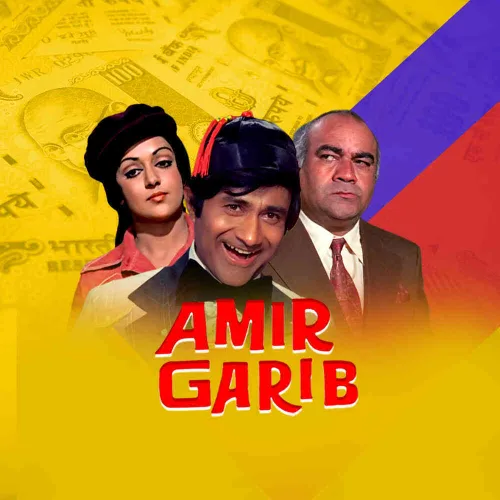 Amir Garib 1974 Full Movie Online - Watch HD Movies on Airtel Xstream Play