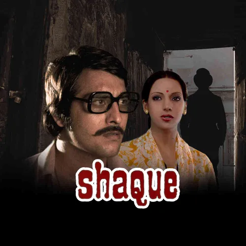 Shaque 1976 Full Movie Online - Watch HD Movies on Airtel Xstream Play