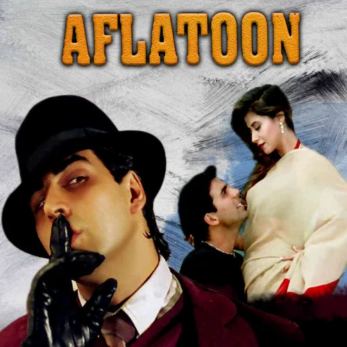 Aflatoon 1997 Full Movie Online - Watch HD Movies on Airtel Xstream Play