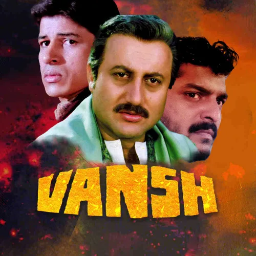 Vansh 1992 Full Movie Online - Watch HD Movies on Airtel Xstream Play
