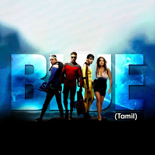 Watch & Download Blue (Tamil) 2009 Full HD Movie Online | Xstream Play