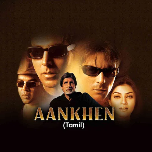 Aankhen (Tamil) 2002 Full Movie Online - Watch HD Movies on Airtel ...