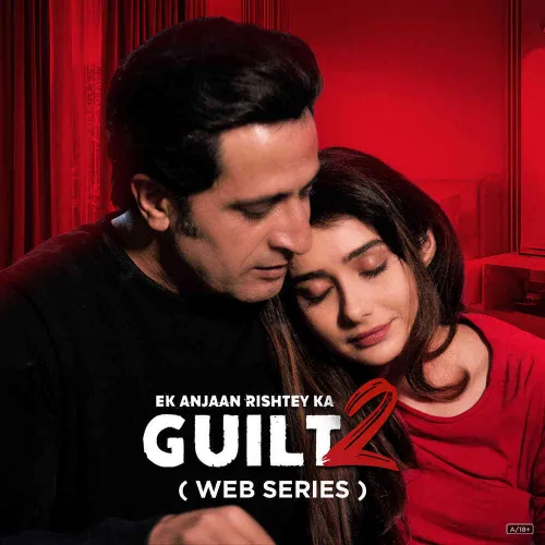 Watch Ek Anjaan Rishtey Ka Guilt 2 - Show Full HD TV Show Online | Airtel Xstream Play