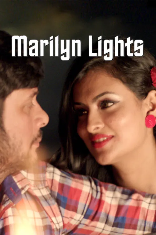 Watch & Download MARILYN LIGHTS 2018 Full HD Movie Online | Xstream Play