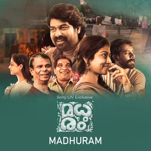 Madhuram 2021 Full Movie Online - Watch HD Movies on Airtel Xstream Play