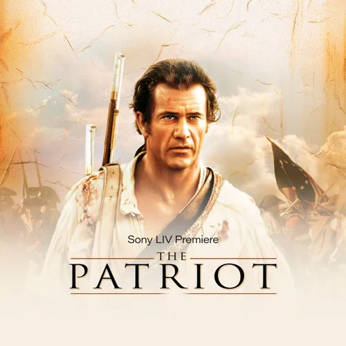 The Patriot 2000 Full Movie Online - Watch HD Movies on Airtel Xstream Play