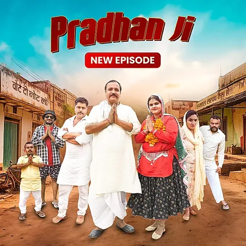 Watch Pradhan-ji- Full HD TV Show Online | Airtel Xstream Play