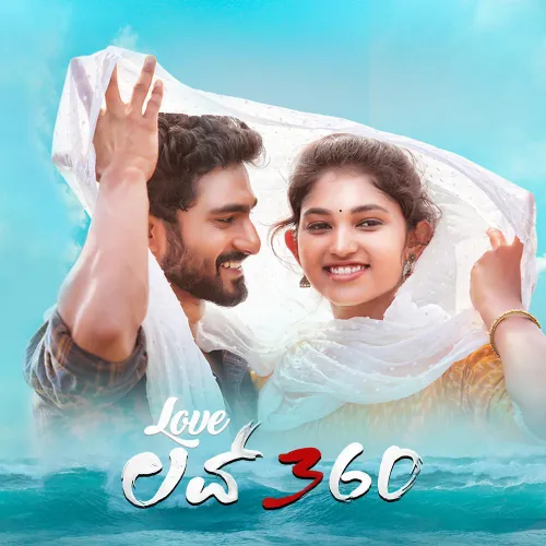 Love 360 2022 Full Movie Online - Watch HD Movies on Airtel Xstream Play