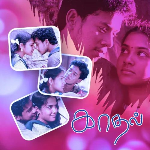 Kaadhal 2004 Full Movie Online - Watch HD Movies on Airtel Xstream Play