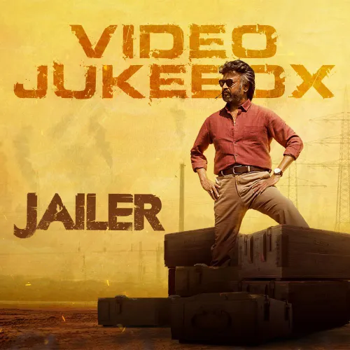 JAILER - Video Songs Jukebox