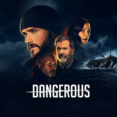 Watch & Download Dangerous 2022 Full HD Movie Online | Xstream Play