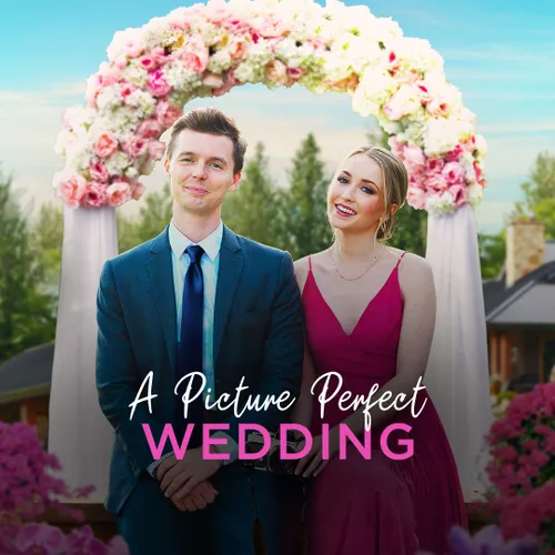 A Picture Perfect Wedding 2020 Full Movie Online - Watch HD Movies on ...