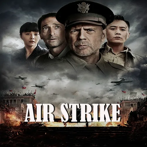 Air Strike 2021 Full Movie Online - Watch HD Movies on Airtel Xstream Play