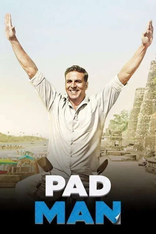 Pad Man 2018 Full Movie Online - Watch HD Movies on Airtel Xstream Play