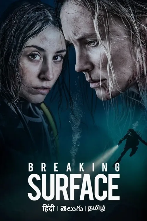 Breaking Surface 2020 Full Movie Online - Watch HD Movies on Airtel Xstream Play