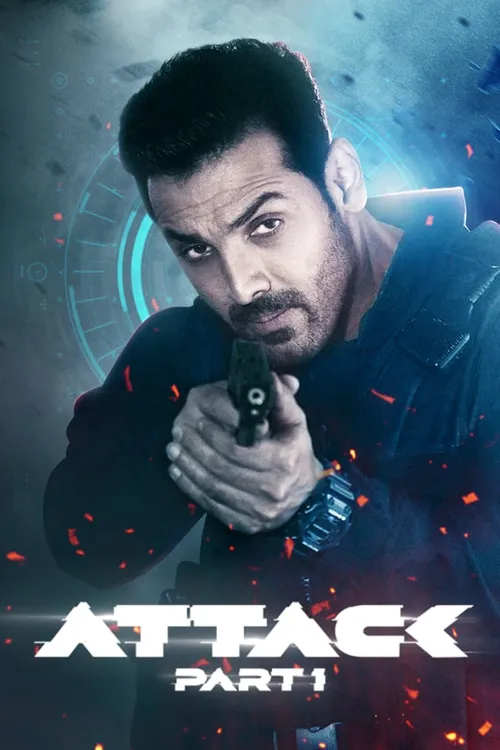 Attack: Part 1 2022 Full Movie Online - Watch HD Movies on Airtel ...