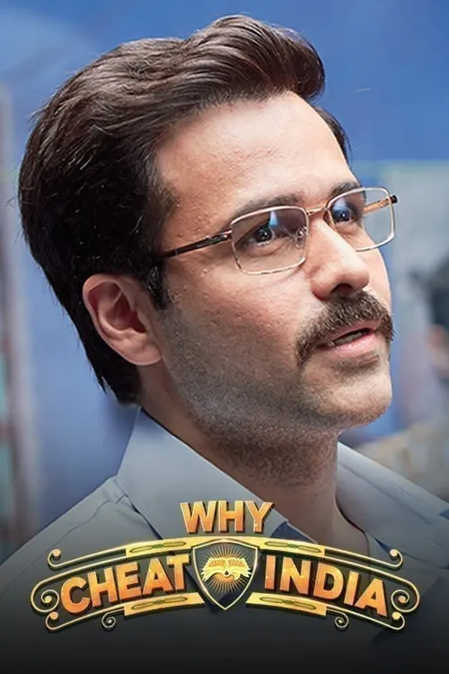 Why Cheat India 2019 Full Movie Online - Watch HD Movies on Airtel Xstream Play
