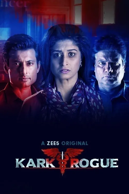 Watch Kark Rogue Full HD TV Show Online | Airtel Xstream Play