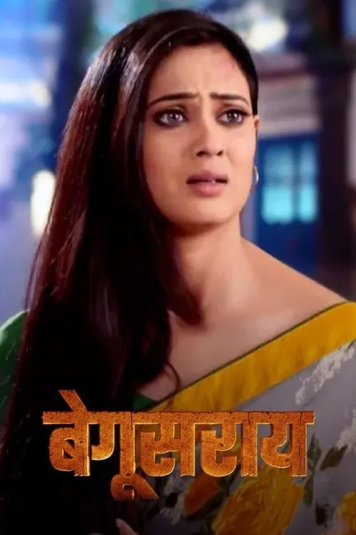 Watch Begusarai TV Show Latest Episodes Online at Airtel Xstream Play